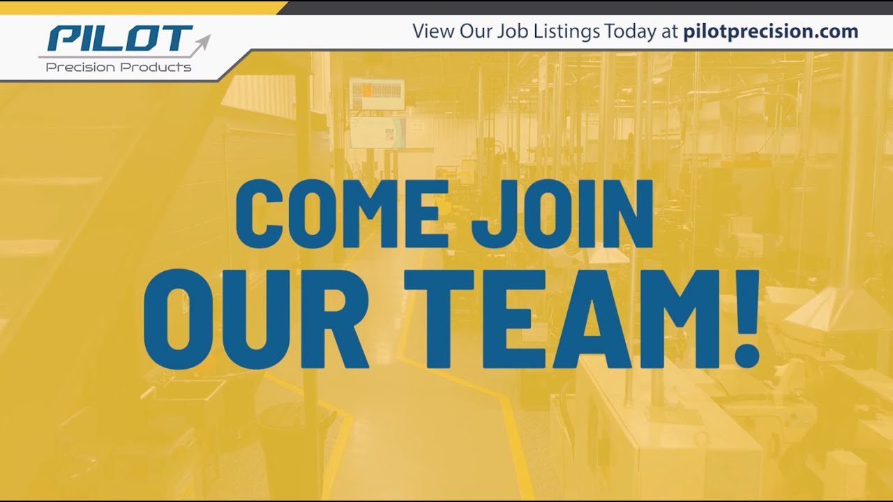 Careers - Pilot Precision Products